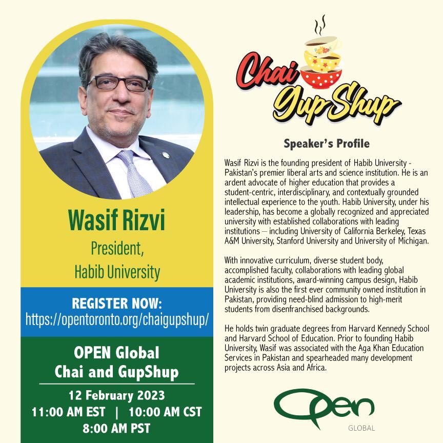 CHAI GUPSHUP WITH WASIF RIZVI, PRESIDENT HABIB UNIVERSITY - OPEN Global